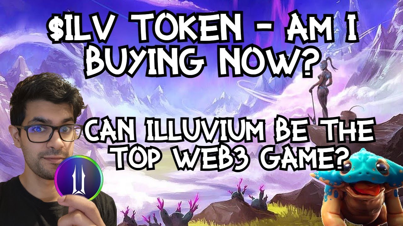 Illuvium $ILV token - why I sold? Why I am now buying back? Best WEB3 ...