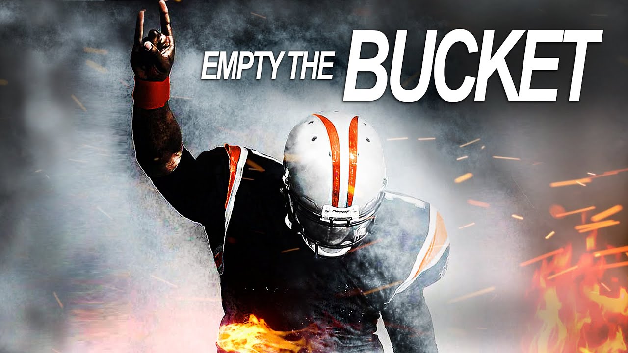 EMPTY THE BUCKET - Best Motivational Video - YouTube