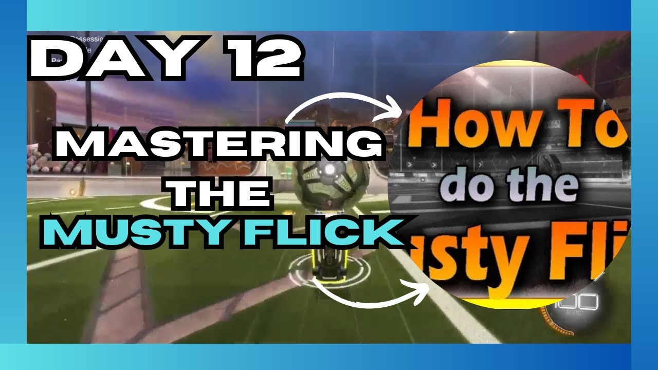 Day 12/30 of Mastering the Musty Flick!!! - YouTube