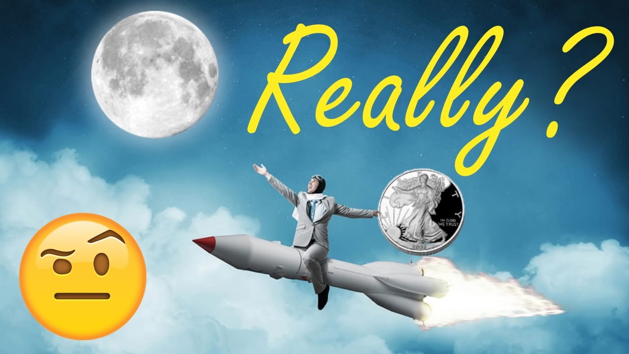 Do You Want A Silver Moonshot? THIS is what it really means! - YouTube