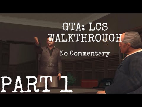 GTA: LCS (Liberty City Stories) Walkthrough No Commentary (PART 1 ...