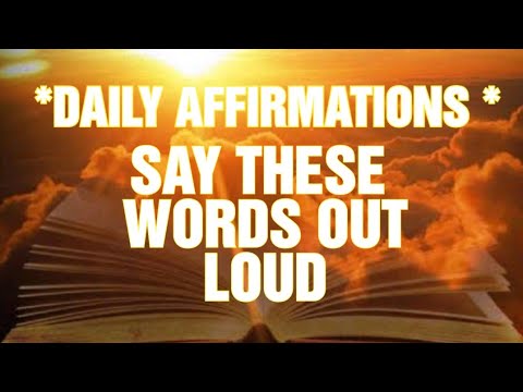 *Affirmations* Say These Words Out Loudly Every Day - YouTube