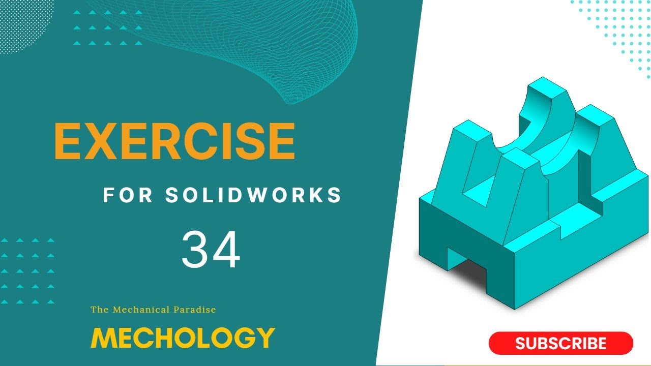 SolidWorks Exercise-34 | SolidWorks Tutorial- 34 - YouTube