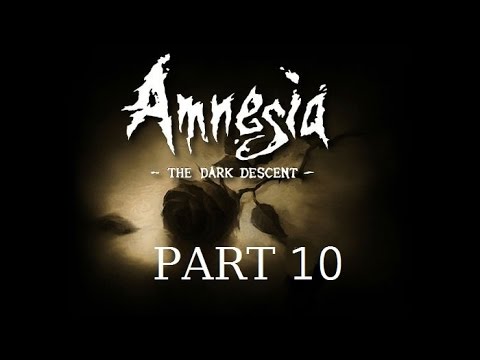 Insert Witty Prison Joke Here. - Amnesia: The Dark Descent Part 10 ...