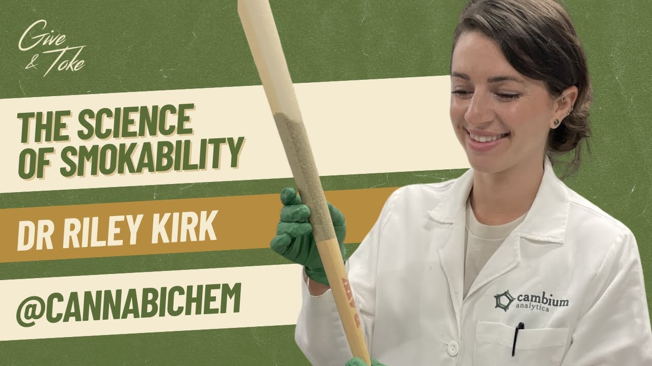 The Science of Smokability w/ Dr. Riley Kirk - YouTube