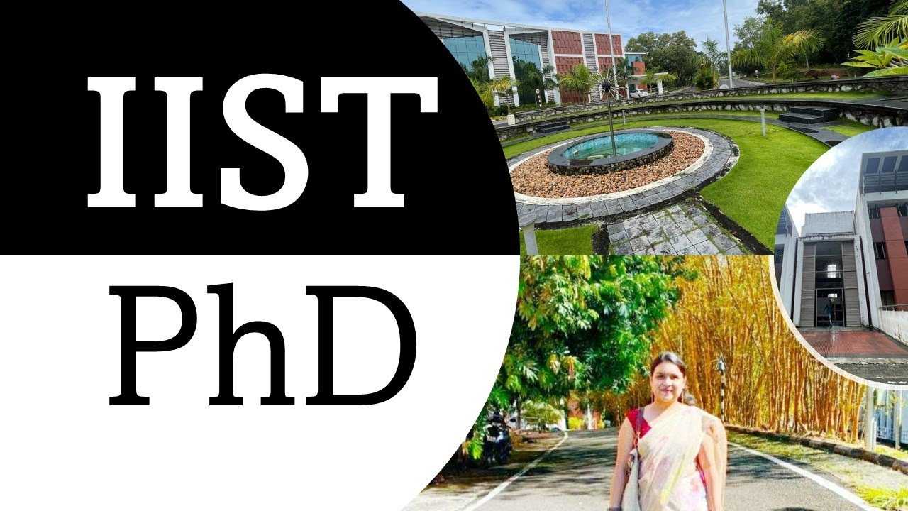 PhD Course details at IIST - YouTube
