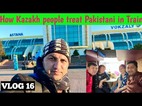 Russian trains journey/Astana se Almaty ka train ka safar/How local Kazakh people treat Pakistani