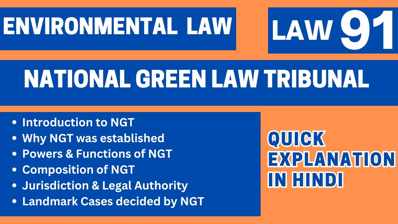 National Green Tribunal (NGT) Explained | Powers, Functions & Landmark ...
