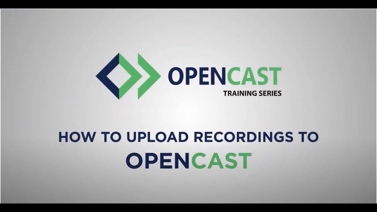 3. How to upload recordings to Opencast - YouTube