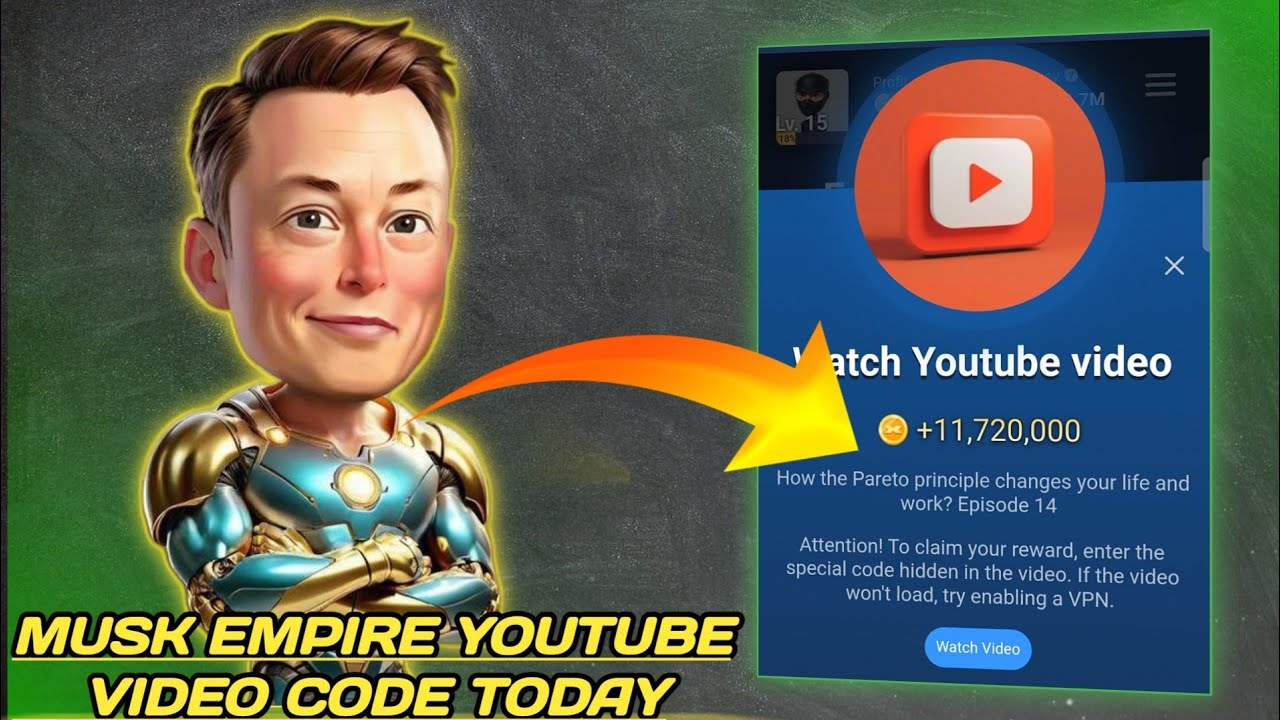 18 August Musk Empire Watch YouTube Video Code Today|X Empire Watch ...