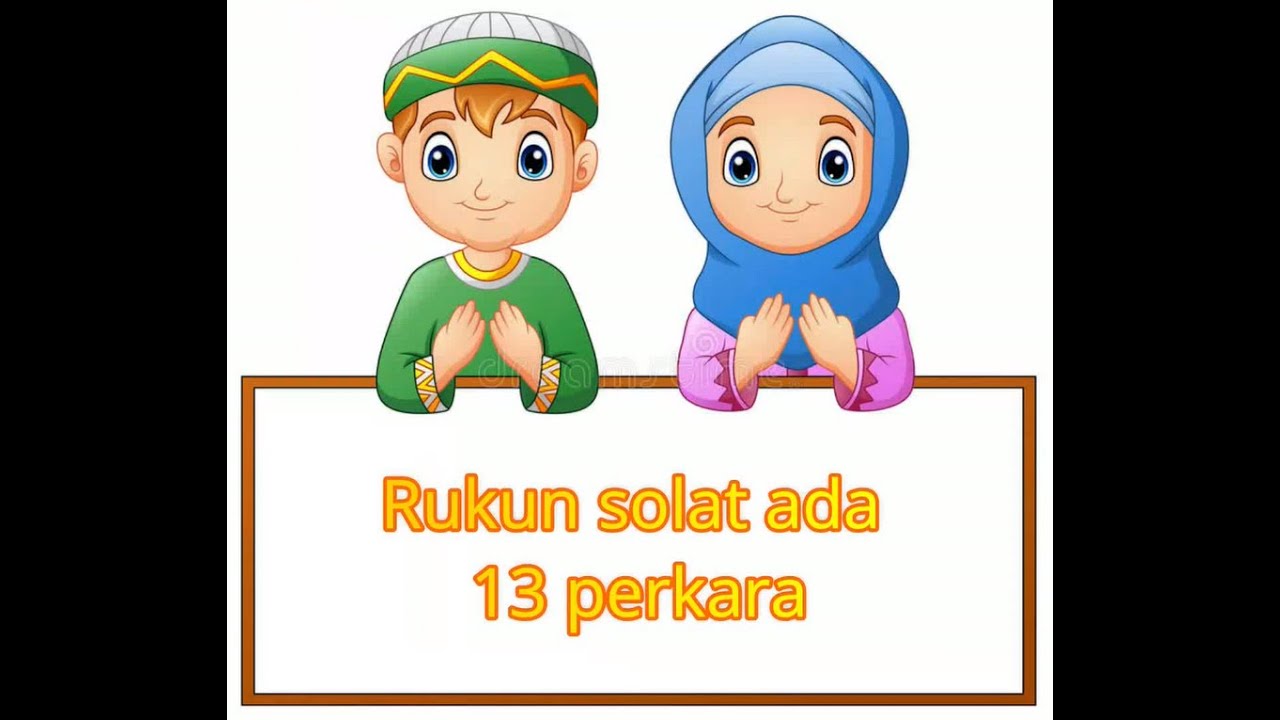 Pendidikan Islam Tahun 1 (Ibadah - Rukun Solat dan Bacaannya) Bahagian ...