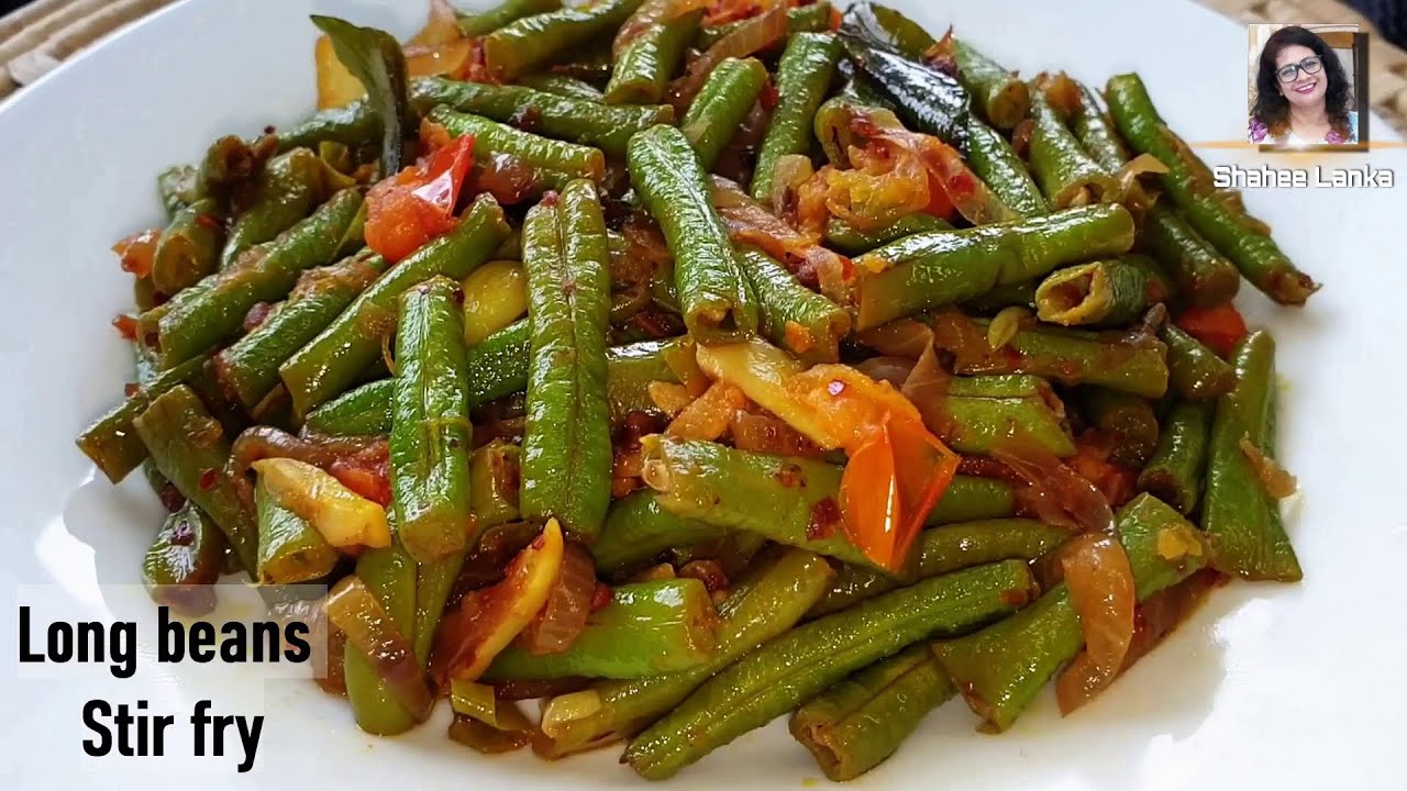 Long Beans Stir fry Sri Lankan style | Long Beans Stir fry | Makaral ...