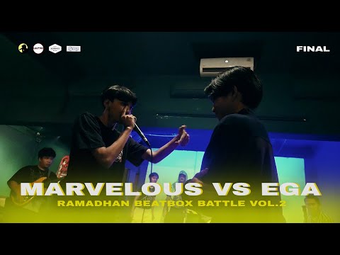 MARVELOUS VS EGA | RAMADHAN BEATBOX BATLE 2025(Vol.2) : GRAND-FINAL ...