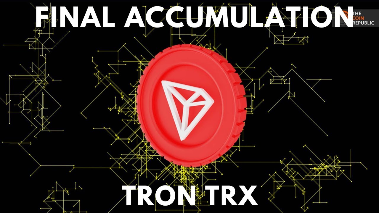 THE ENDGAME: TRON (trx) FINAL ACCUMULATION - YouTube