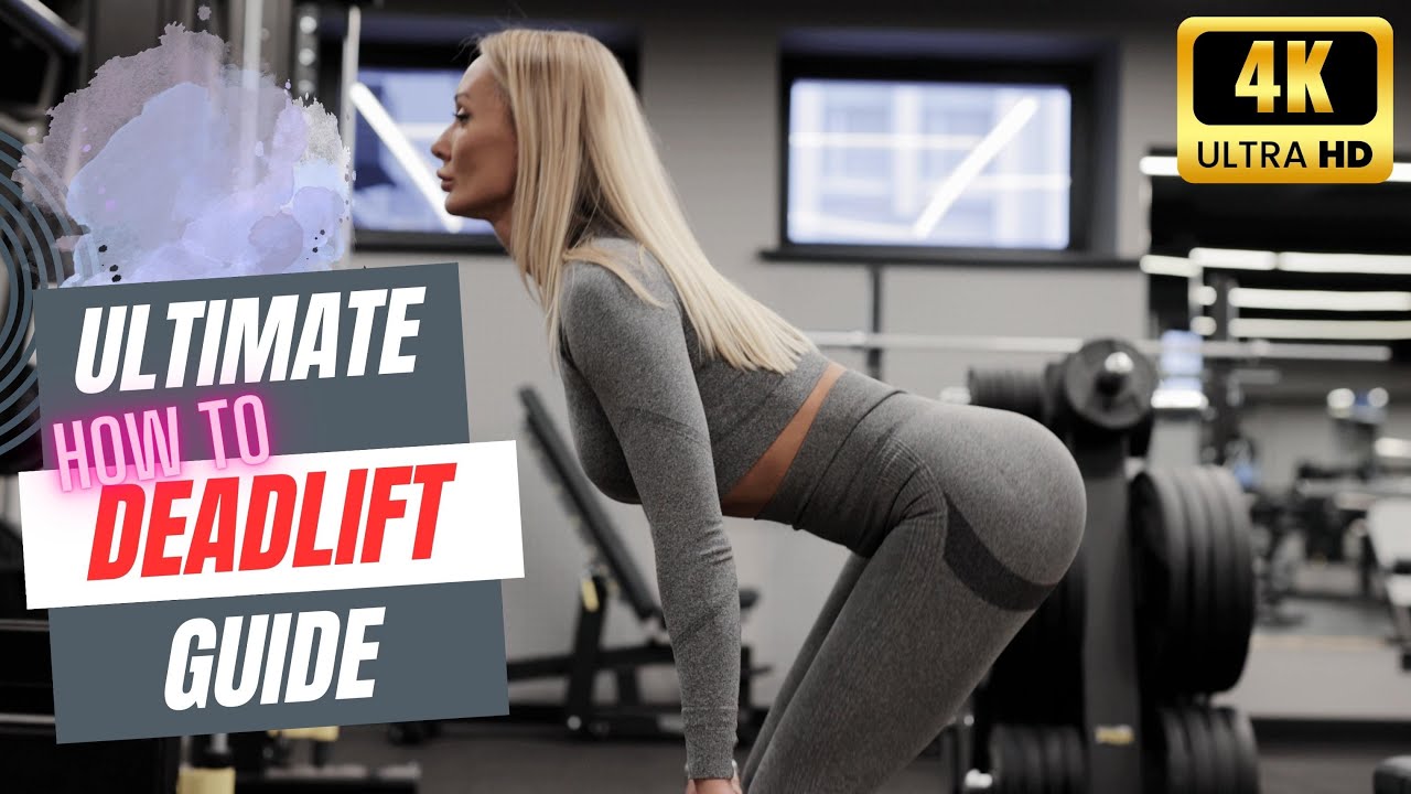 The Ultimate Guide to Deadlifts: How to Lift Heavy and Build Strength # ...