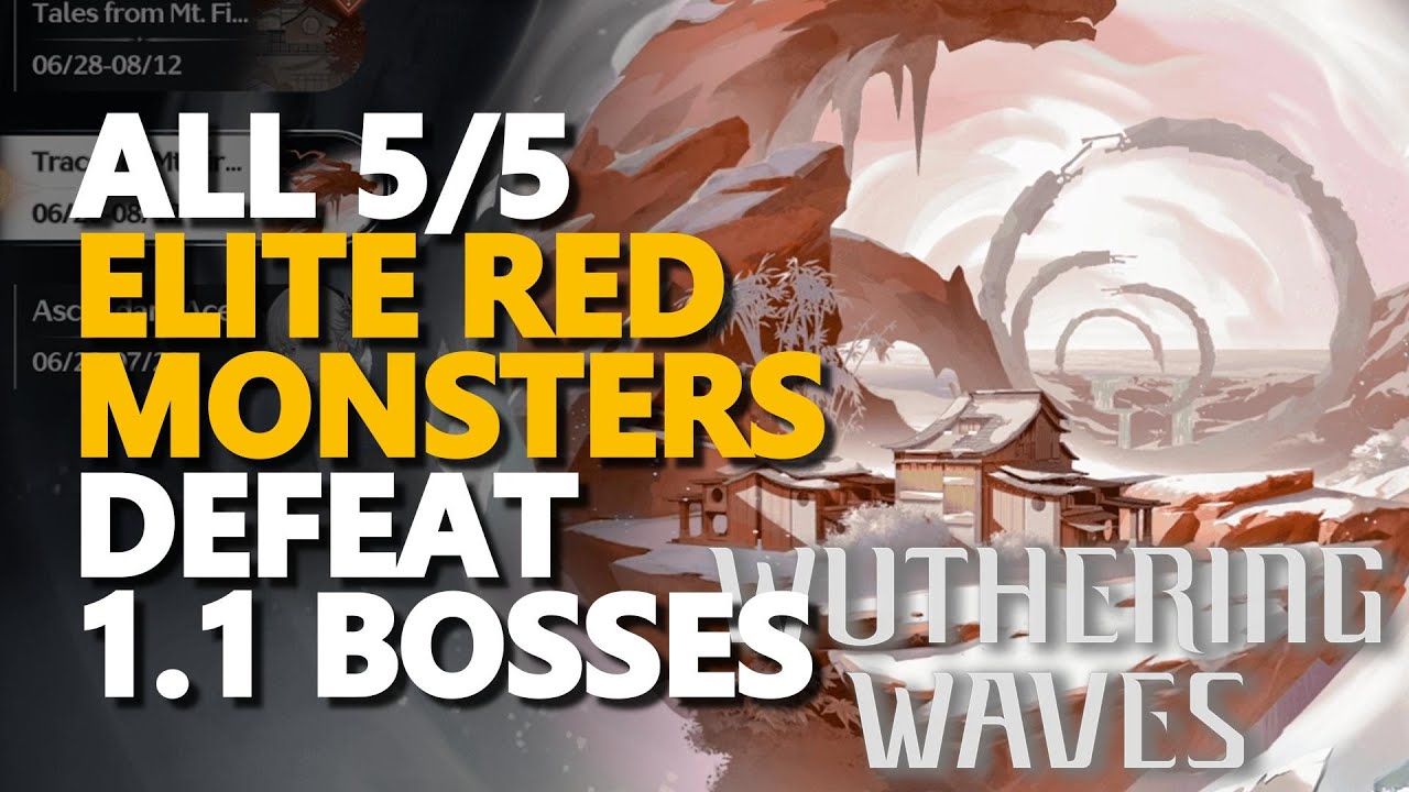 All Elite Red Monsters Bosses 1.1 Mt Firmament Wuthering Waves - YouTube