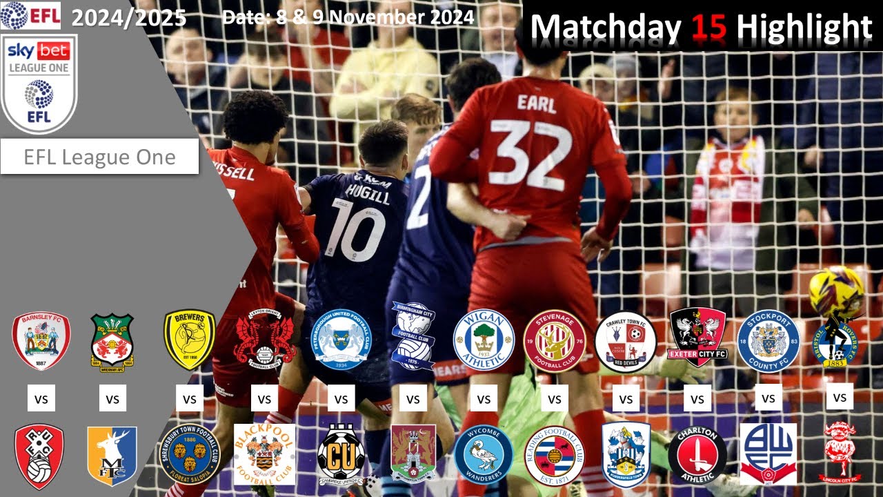 Highlights Summary, Matchday 15, 2024/25 EFL League One - YouTube