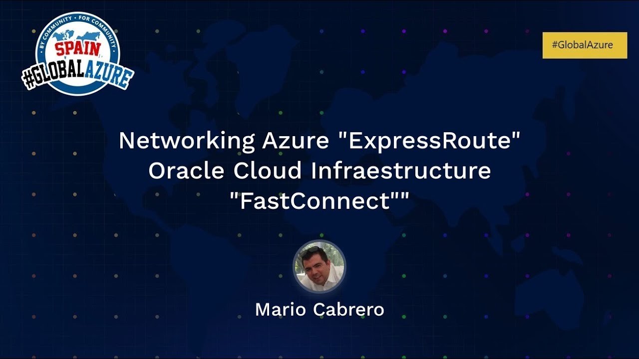 Networking Azure "ExpressRoute" Oracle Cloud Infraestructure ...