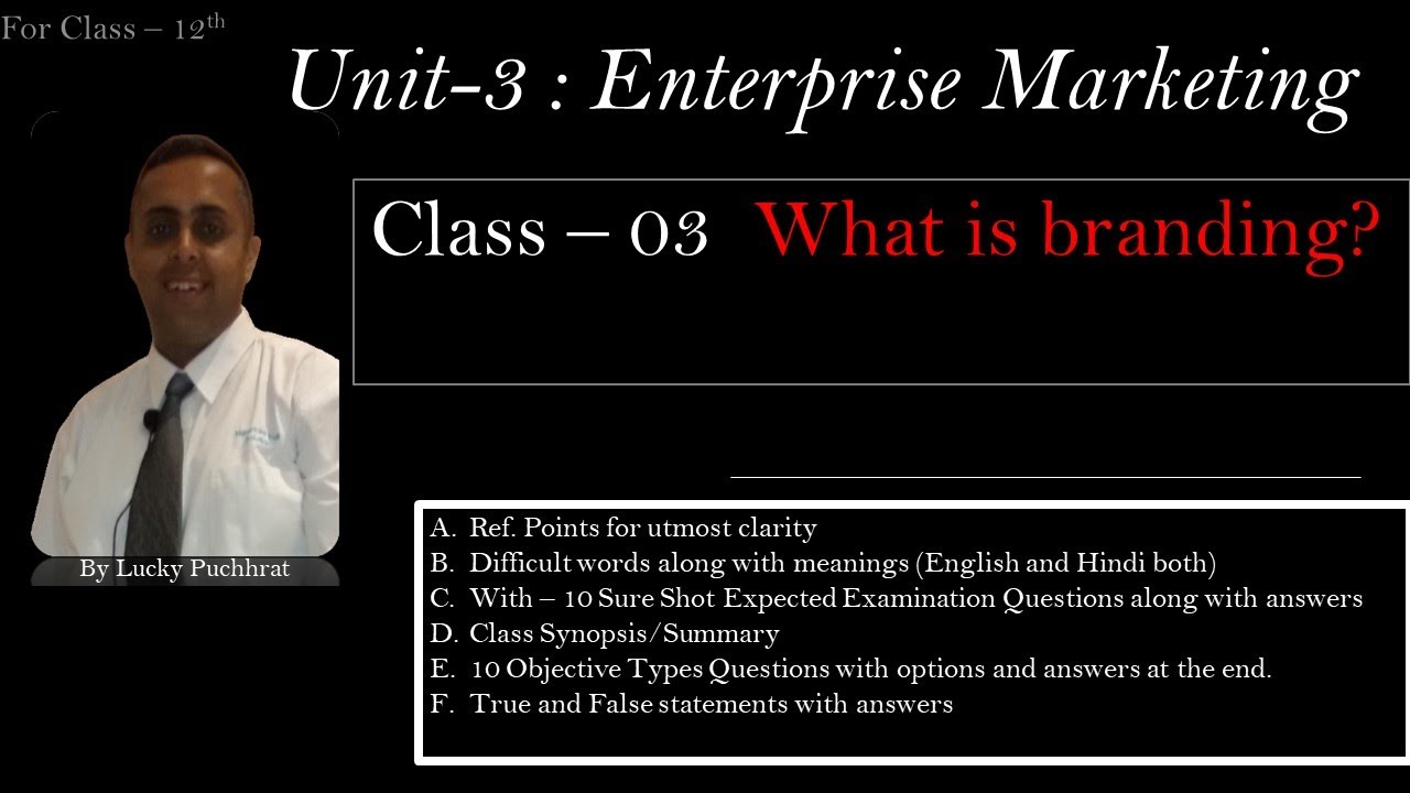 Class 12th Class No. 3 What is branding?/ From Unit-3 Enterprise ...