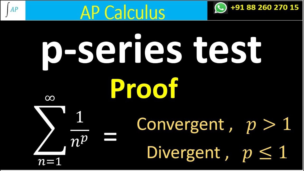 p series test ( Proof ) for Convergent and Divergent Series #apcalculus ...