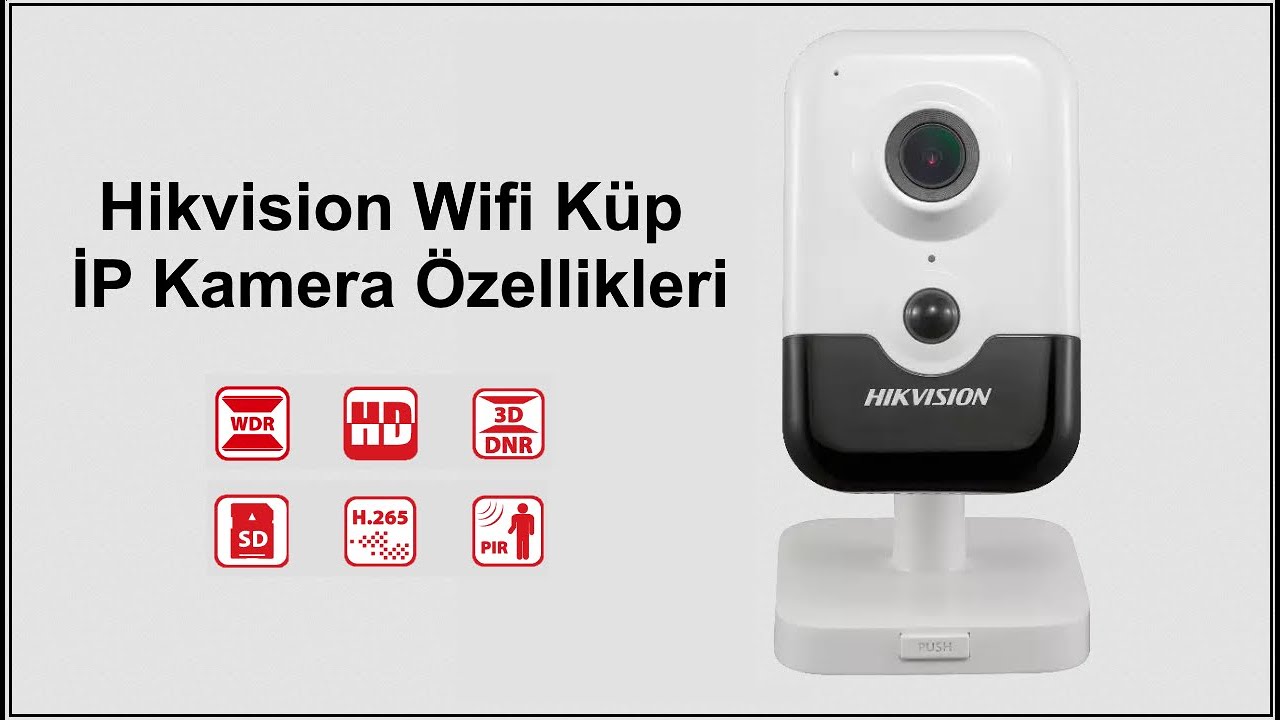 Hikvision Küp Wifi İP Kamera Özelliklieri - YouTube