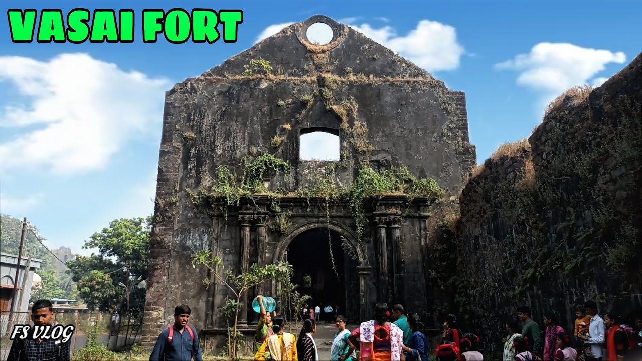 Vasai Fort Vlog | Explore Vasai Fort | This is Very Long and Beautiful ...