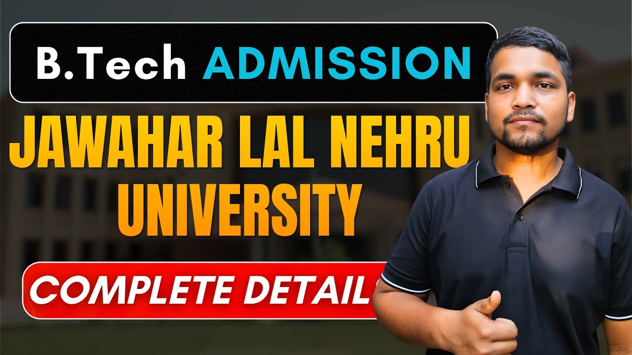 JNU B.Tech Admission 2026 Complete Details | Cutoff Rank, Placement ...
