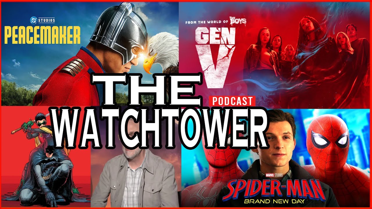 The Watchtower - Gen V Season 2 | Peacemaker Season 2 Ep 6 | Spider man ...