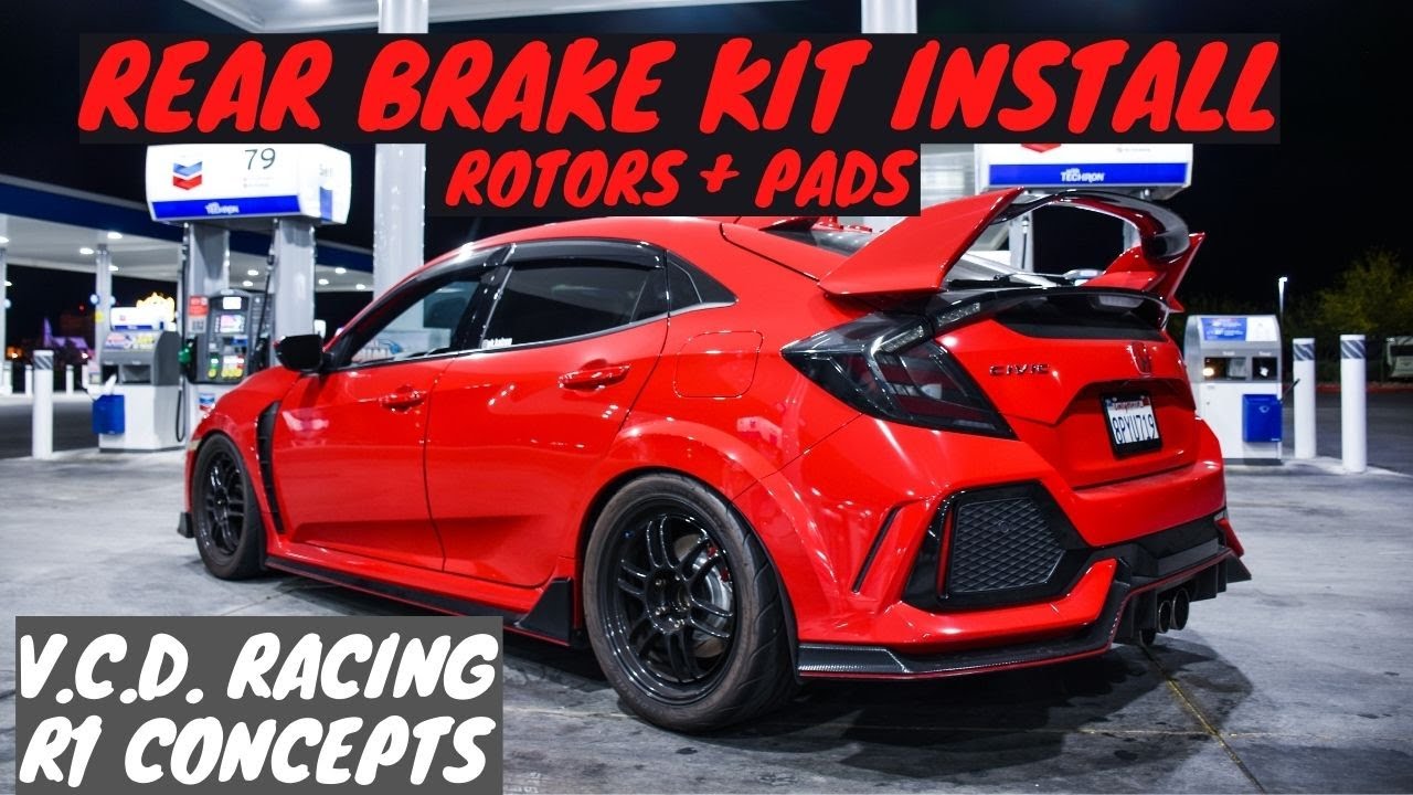 FK8 HOW TO INSTALL REAR ROTORS AND BRAKE PADS // CIVIC TYPE R // R1 ...