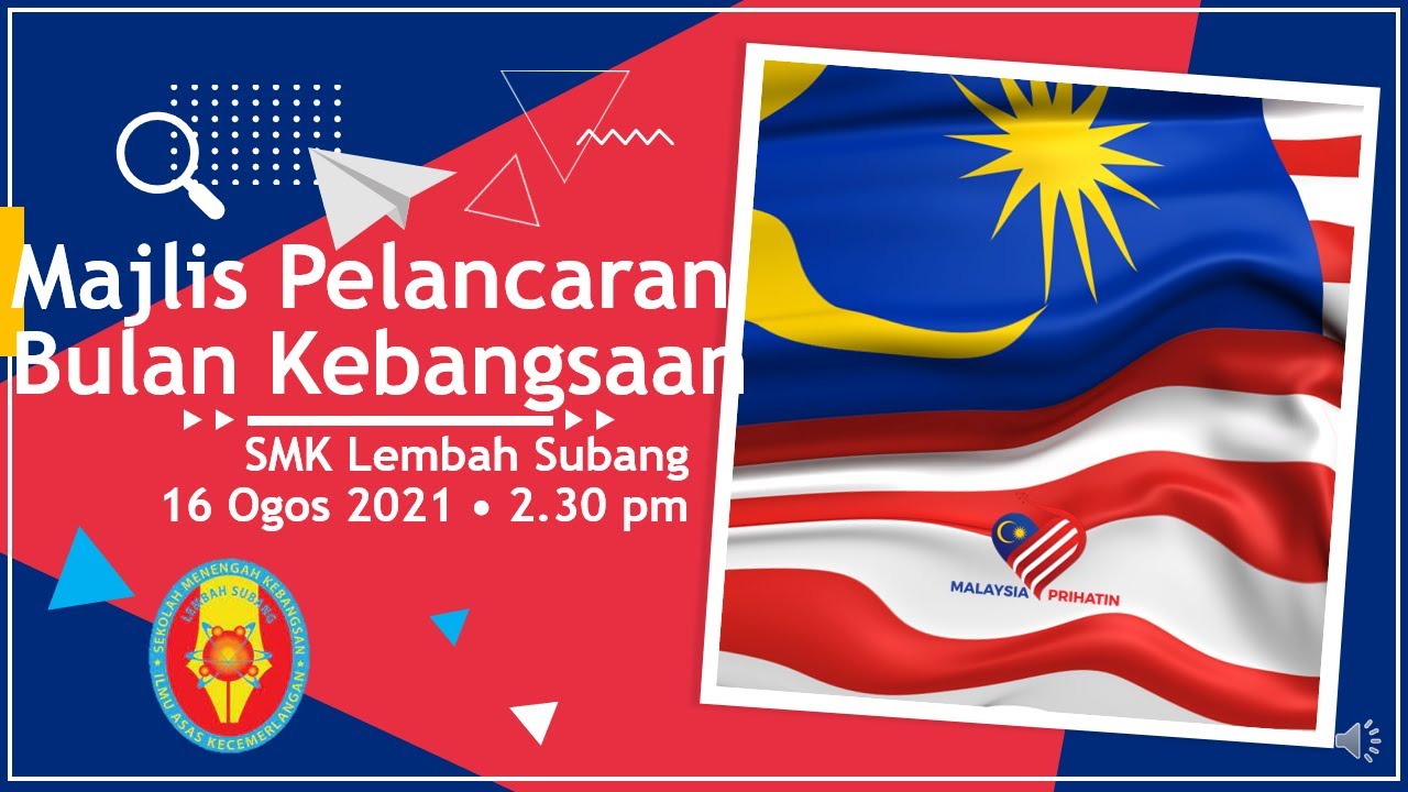 Majlis Perasmian Bulan Kebangsaan SMK Lembah Subang tahun 2021 - YouTube