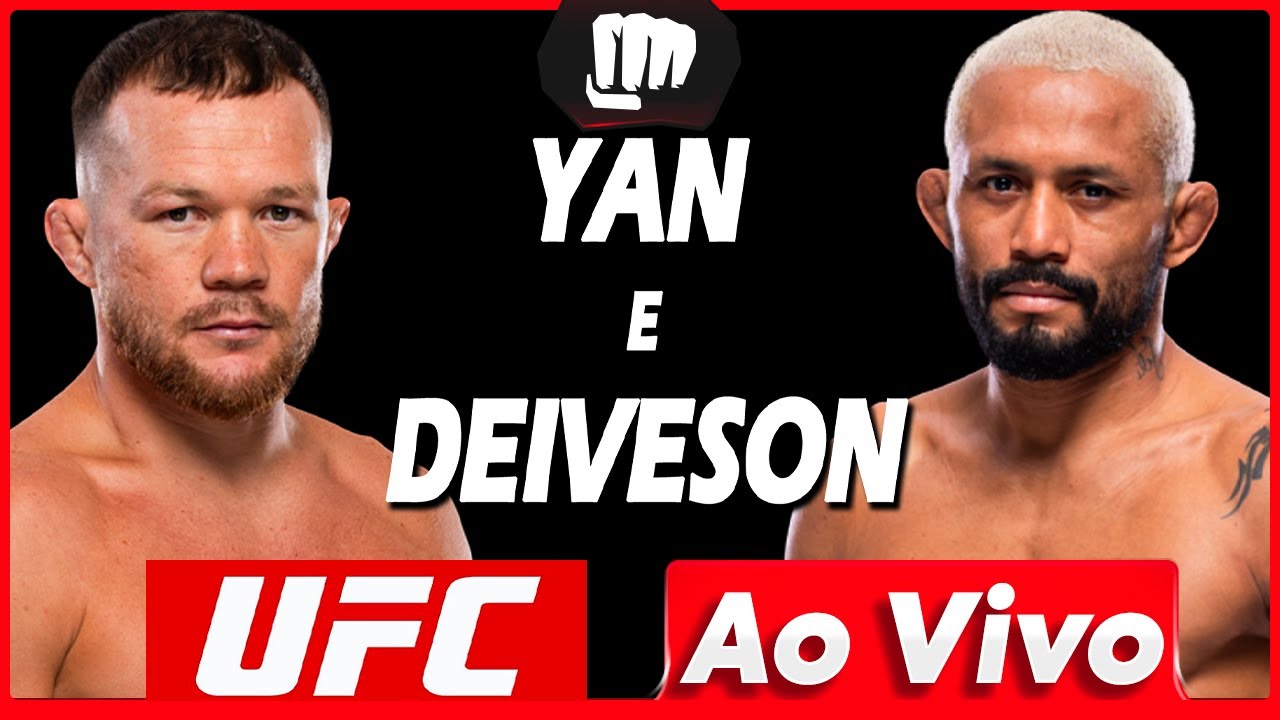 🔴 UFC AO VIVO - LIVE - UFC PETR YAN vs DEIVESON FIGUEIREDO - YouTube