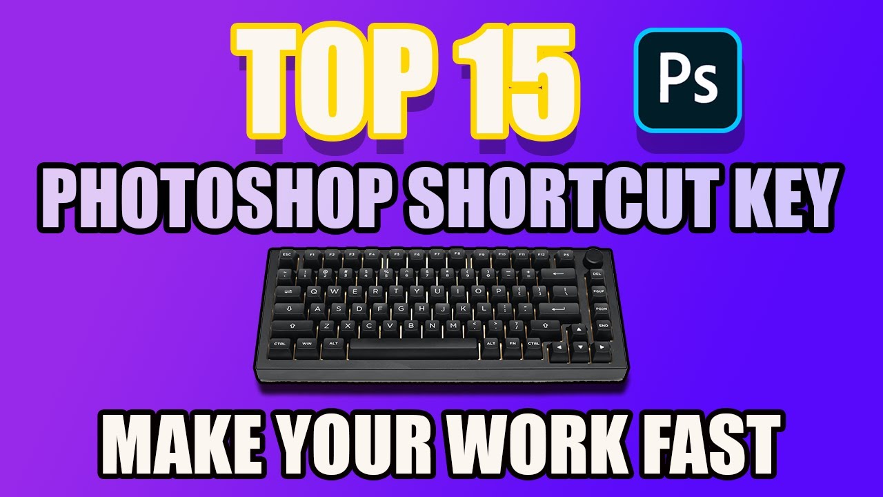Shortcut key of photoshop | Photoshop Shortcut Keys | shortcut key list ...
