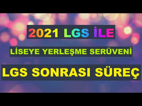 İşte 2021 LGS sonrası süreç!  2021 LGS tercihleri ne zaman? 2021 LGS tercih sonuçları ne zaman?