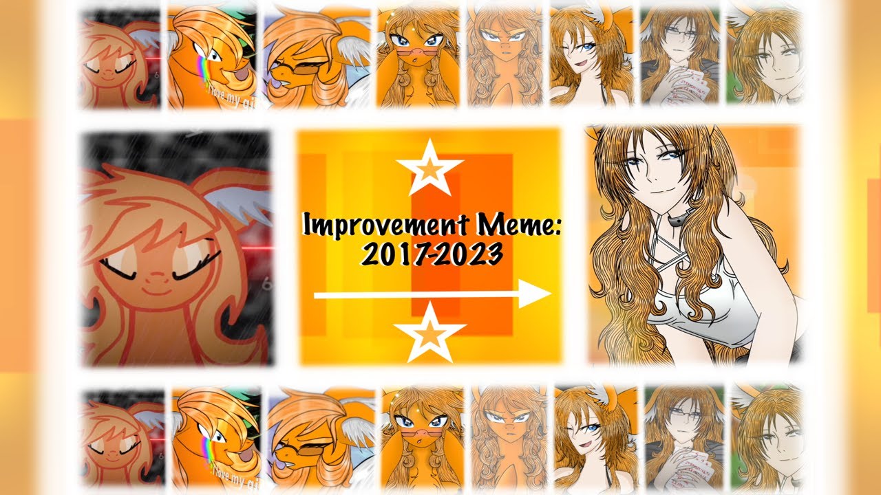 Animation Improvement Meme 2017-2023 - YouTube