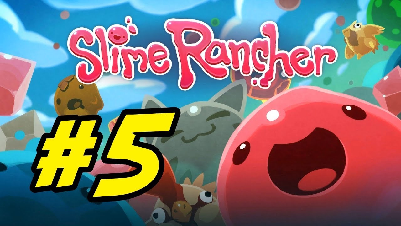 "Slimes That Go BOOM!" - Slime Rancher - Episode 5 - YouTube