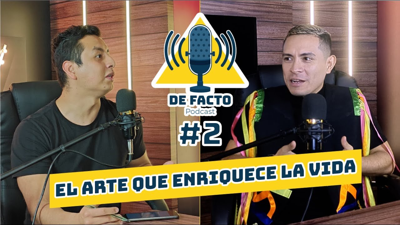De Facto #2 | Ronald Guerra: cómo el arte enriquece la vida - YouTube