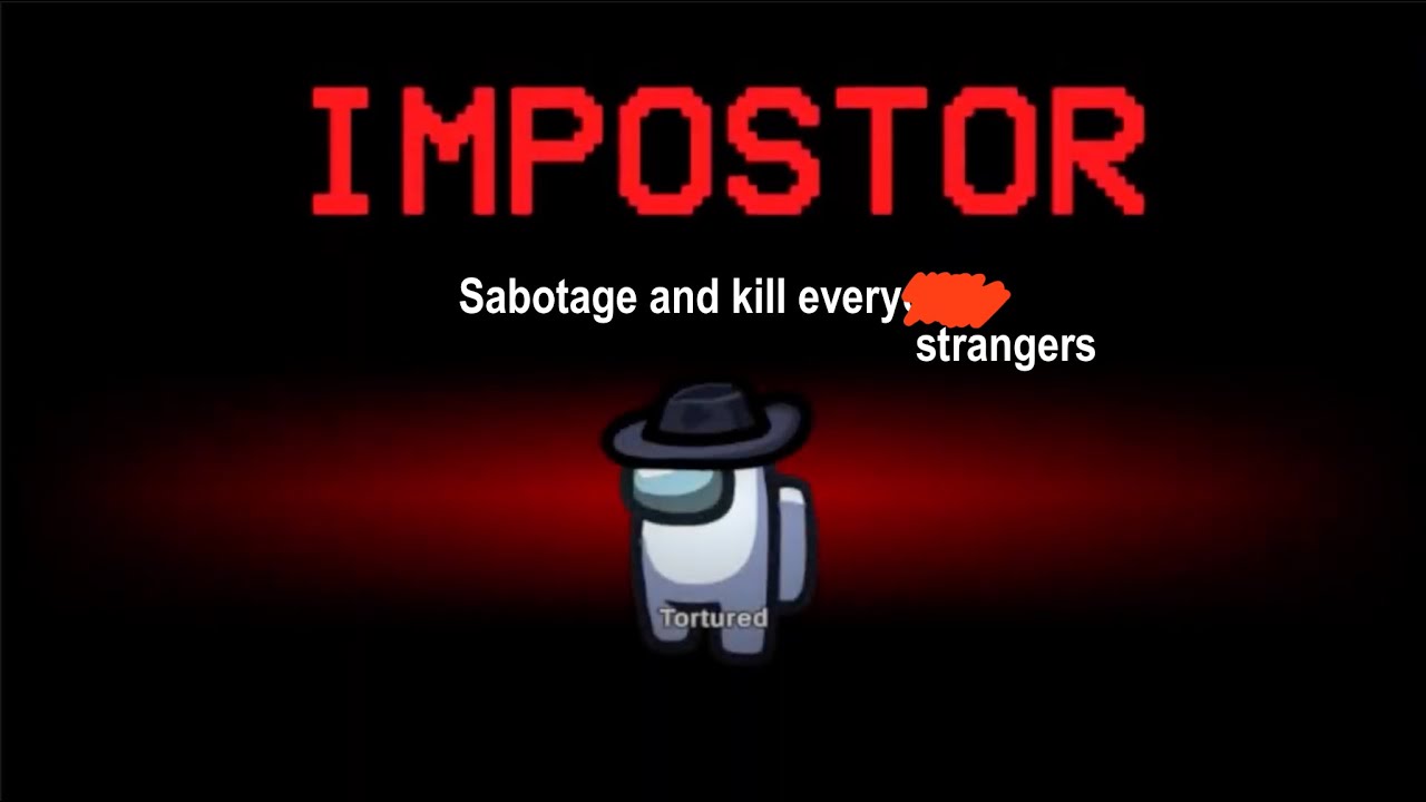 Among us with MORE strangers - too sus, im out. - YouTube