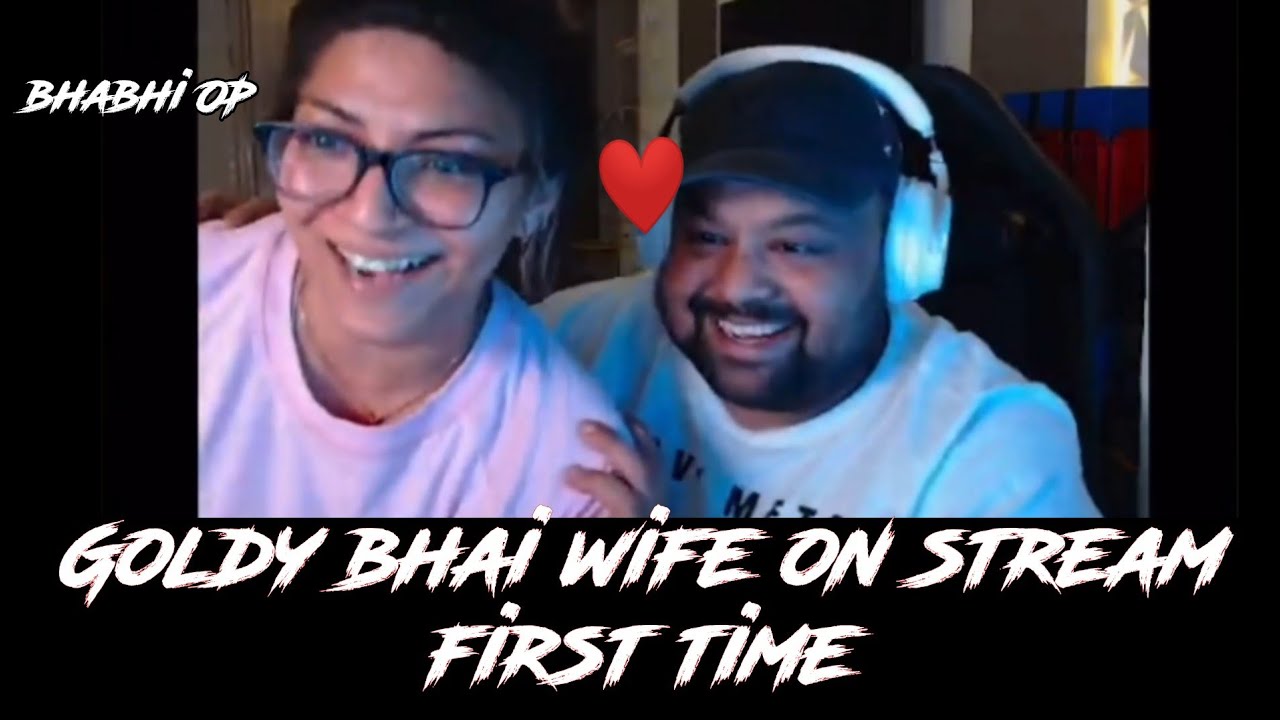 Goldy bhai wife on stream first time ️| goldy bhai 500k congratulations ...