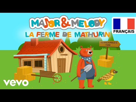 Major & Melody - La ferme de Mathurin ((Comptines pour les petits ...