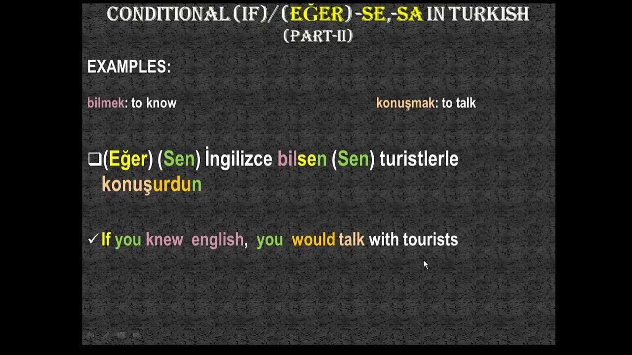 Learn Turkish-65 If Clause / Conditional Sentence in Turkish-Part II ...