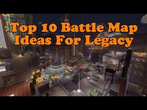 Top 10 Battle Map Ideas For Legacy - YouTube