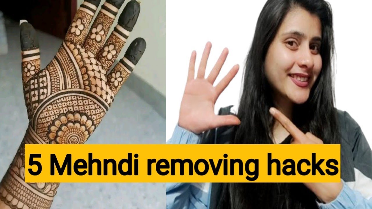 5 Best mehndi removing hack/How to remove mehndi stain from hand/how to ...