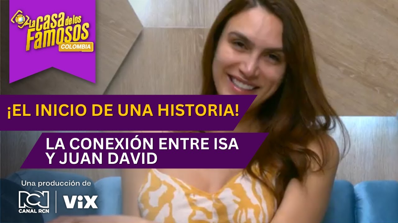 Crece la magia del amor entre Isa y Juan David en La casa de los ...