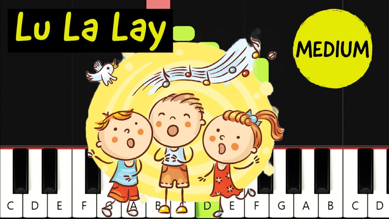 Lu La Lay Piano Tutorial (MEDIUM) - YouTube