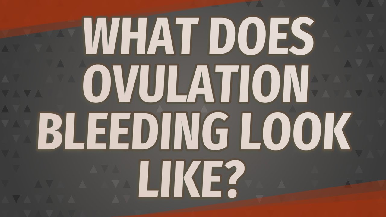 What does ovulation bleeding look like? - YouTube