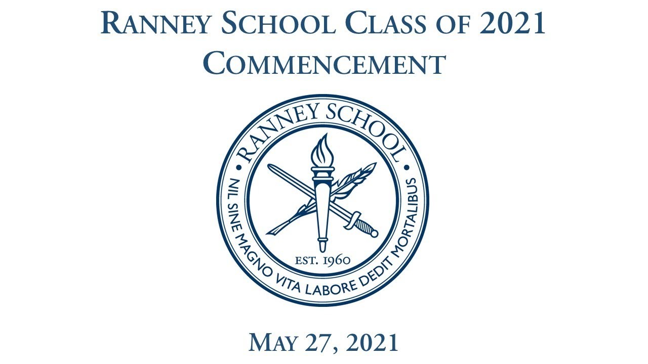 Ranney School Commencement - Class of 2021 - YouTube