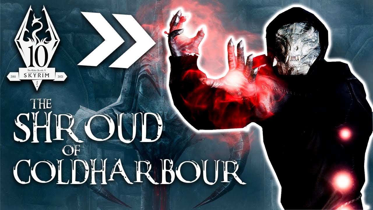 The Shroud of Coldharbour [Skyrim Anniversary Edition Blood Magic Build ...