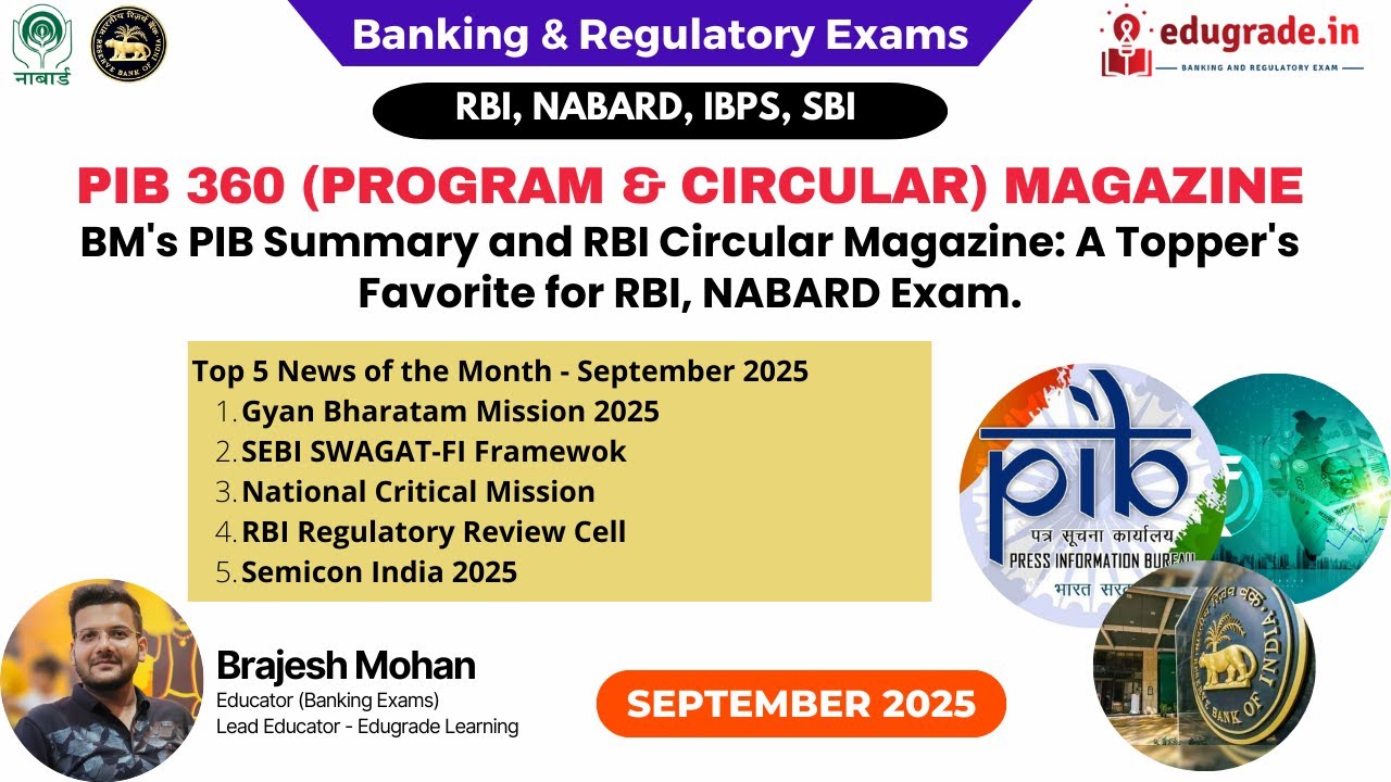 PIB 360 Magazine by Brajesh Mohan: Top 5 News from Sep 2025 | RBI Grade ...