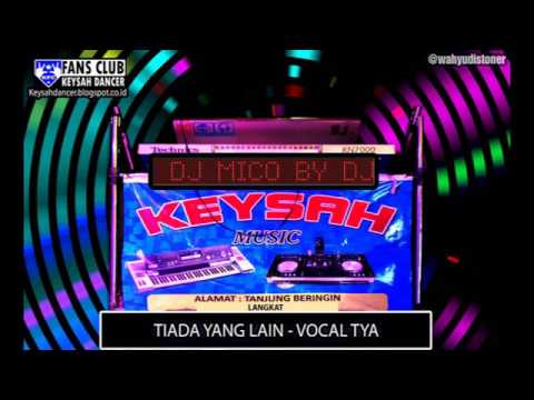 TIADA YANG LAIN [ FENOMENA ] KN7000   VOCAL TYA  KEYSAH DANCER