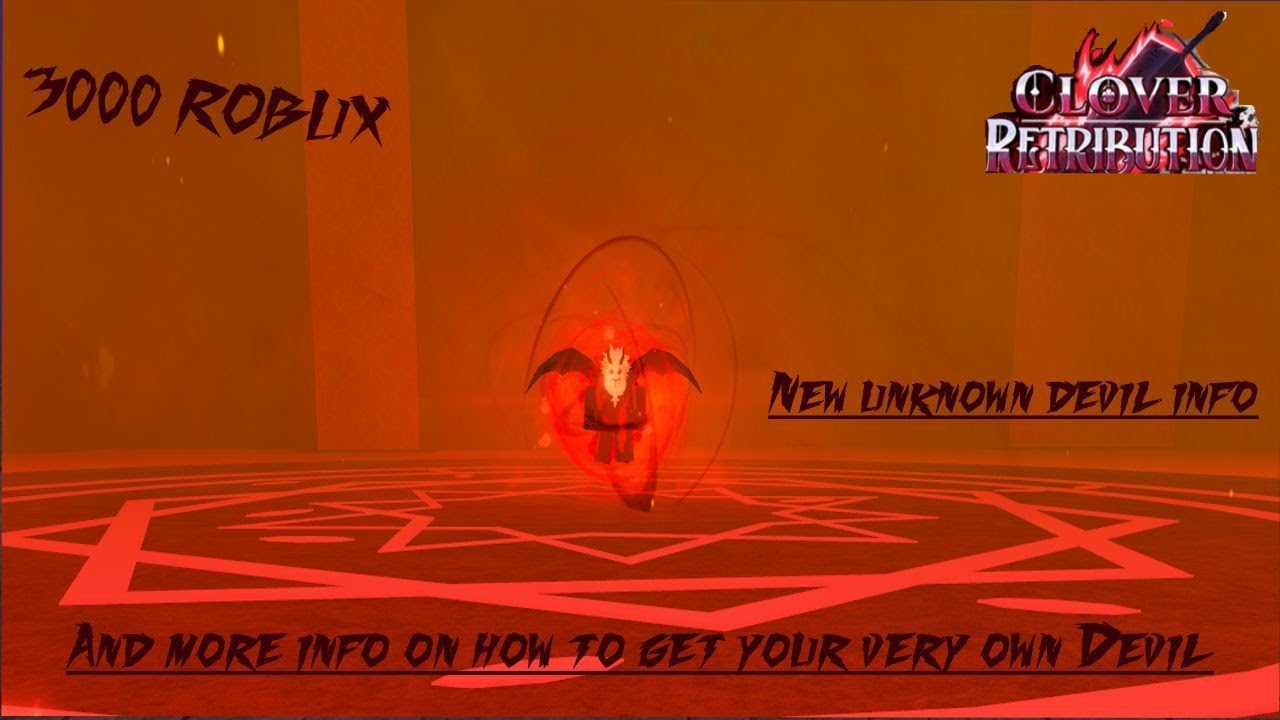 Clover retribution: Unknown leaked devil info and portal locations - YouTube